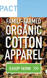 Pact Organic cotton apparel ad | My Plastic-Free Life